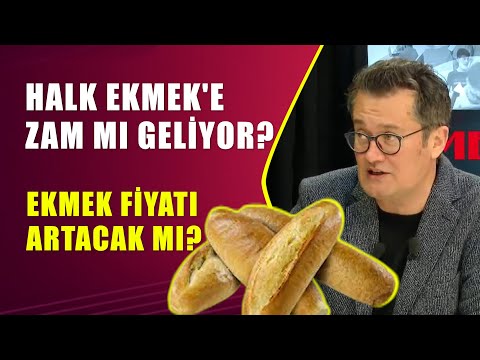 HALK EKMEK'E ZAM MI GELİYOR? EKMEK FİYATI ARTACAK MI?