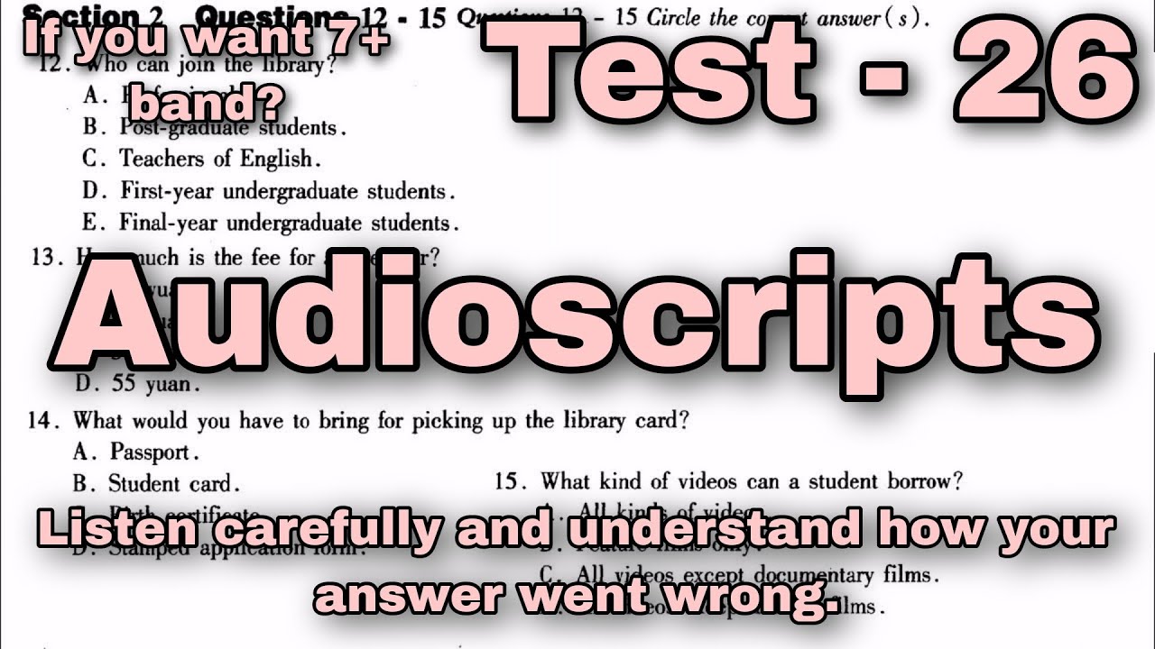 TEST : 26 Audio Script | IMPROVE LISTENING SKILLS | VERY HARD LISTENING ...