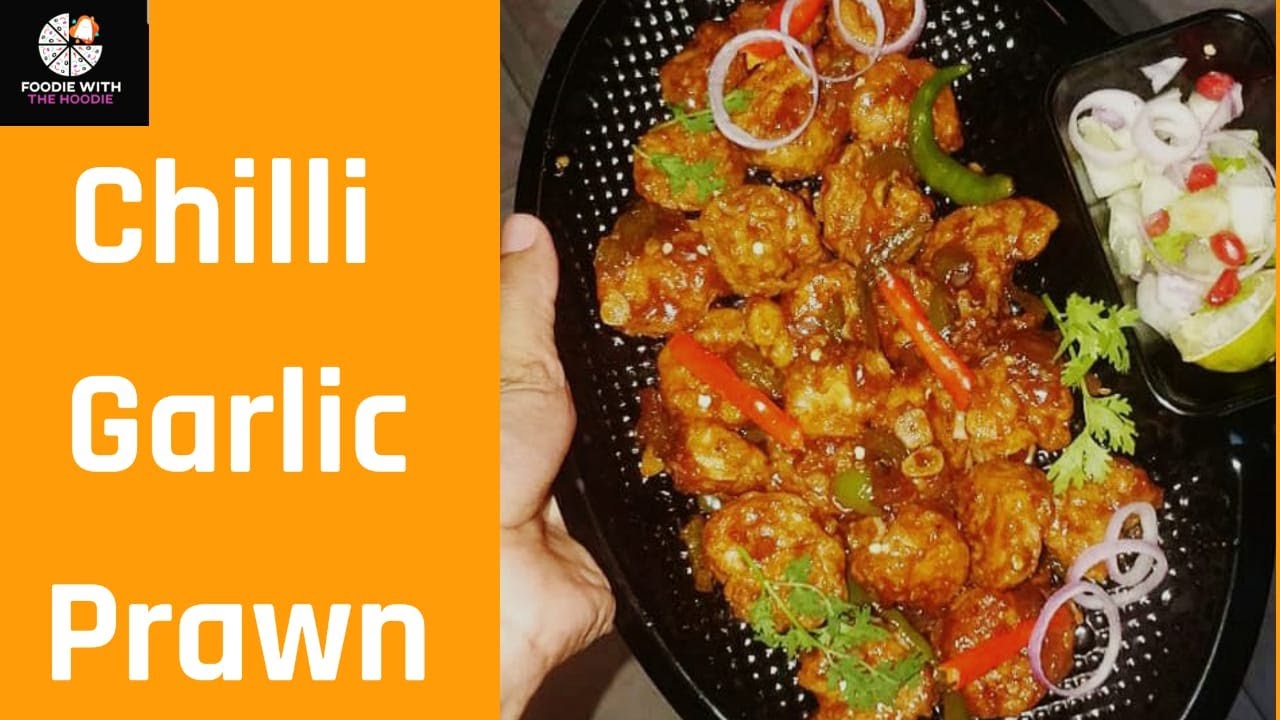 Chilli Garlic Prawn | Prawns recipe | Seafood starter - YouTube