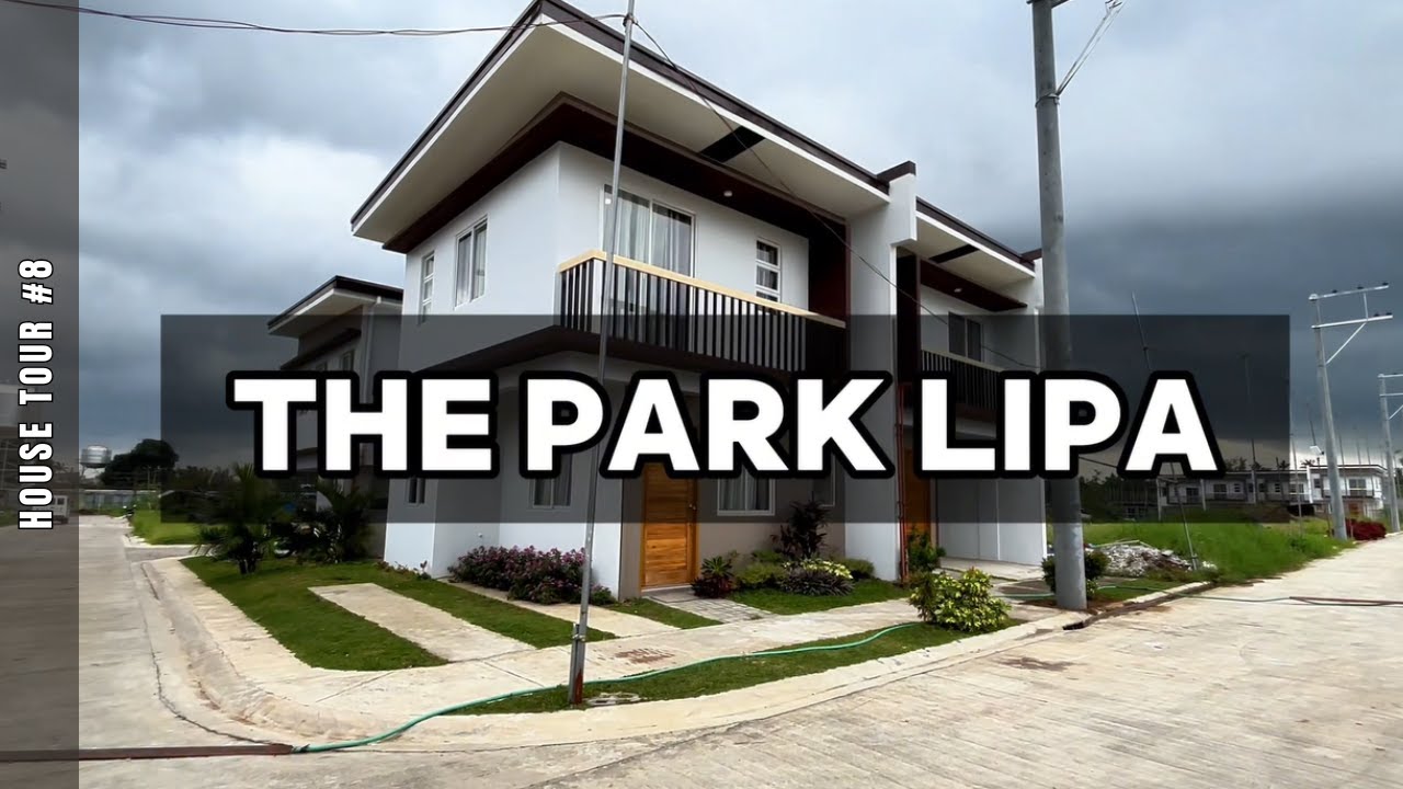 House Tour 8 | The Park at Lipa - YouTube