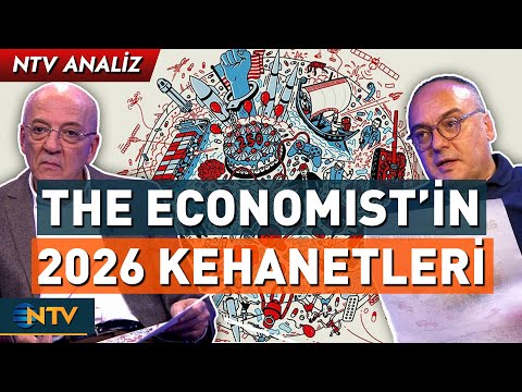 The Economist'in 2026 Kehanetleri | NTV Analiz