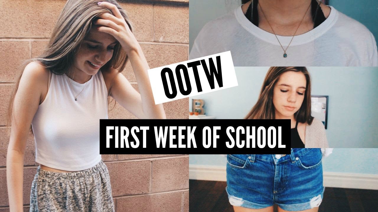 OOTW: FIRST WEEK OF SCHOOL - YouTube