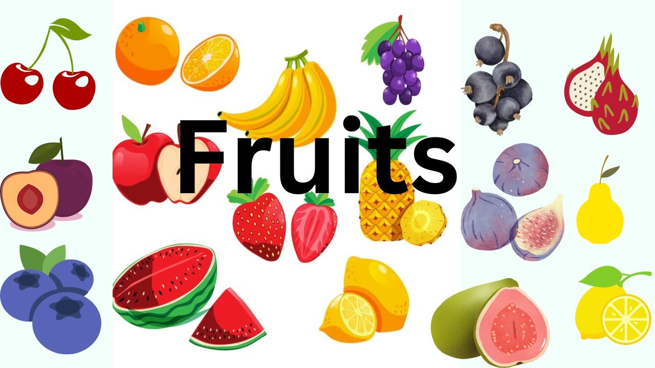 30+ Fruits pictures and pronunciation for kids learning - YouTube