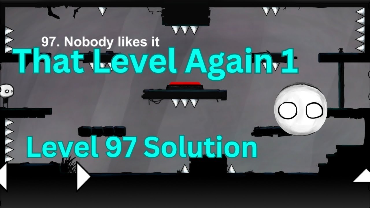 That Level Again level 97 Solution - YouTube