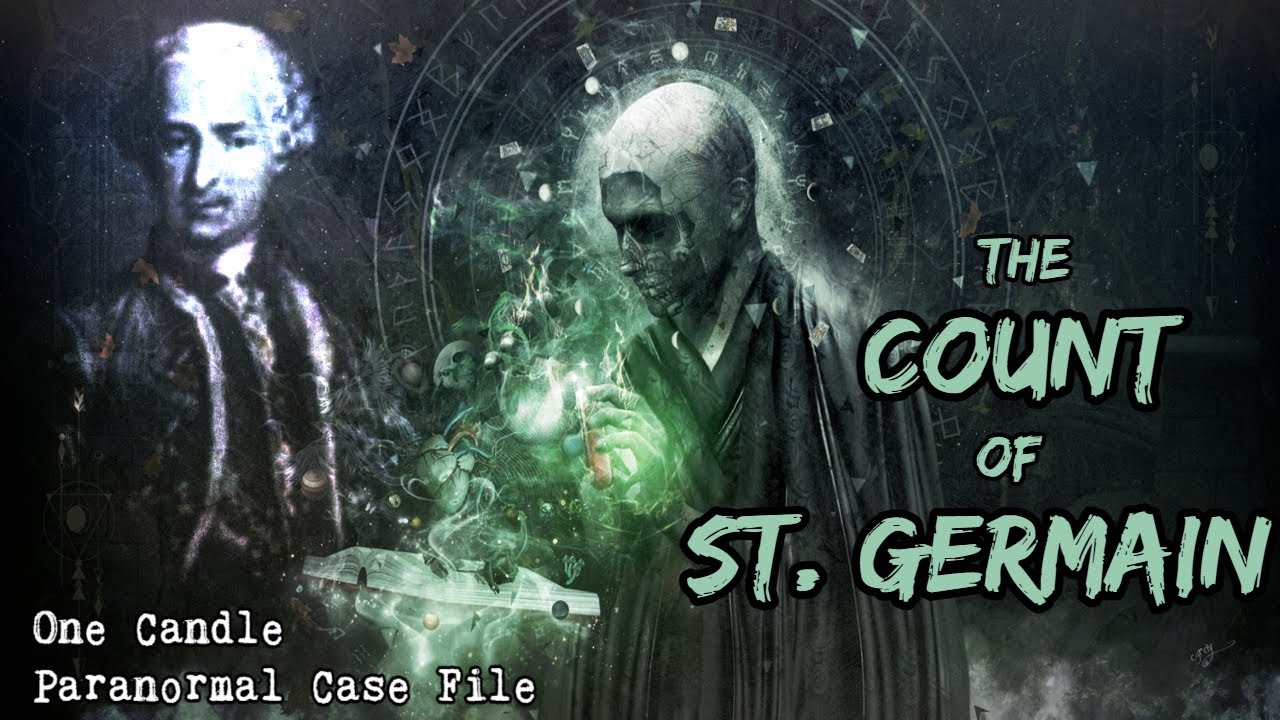 The Count of St. Germain - One Candle Paranormal Case File Season 5 ...