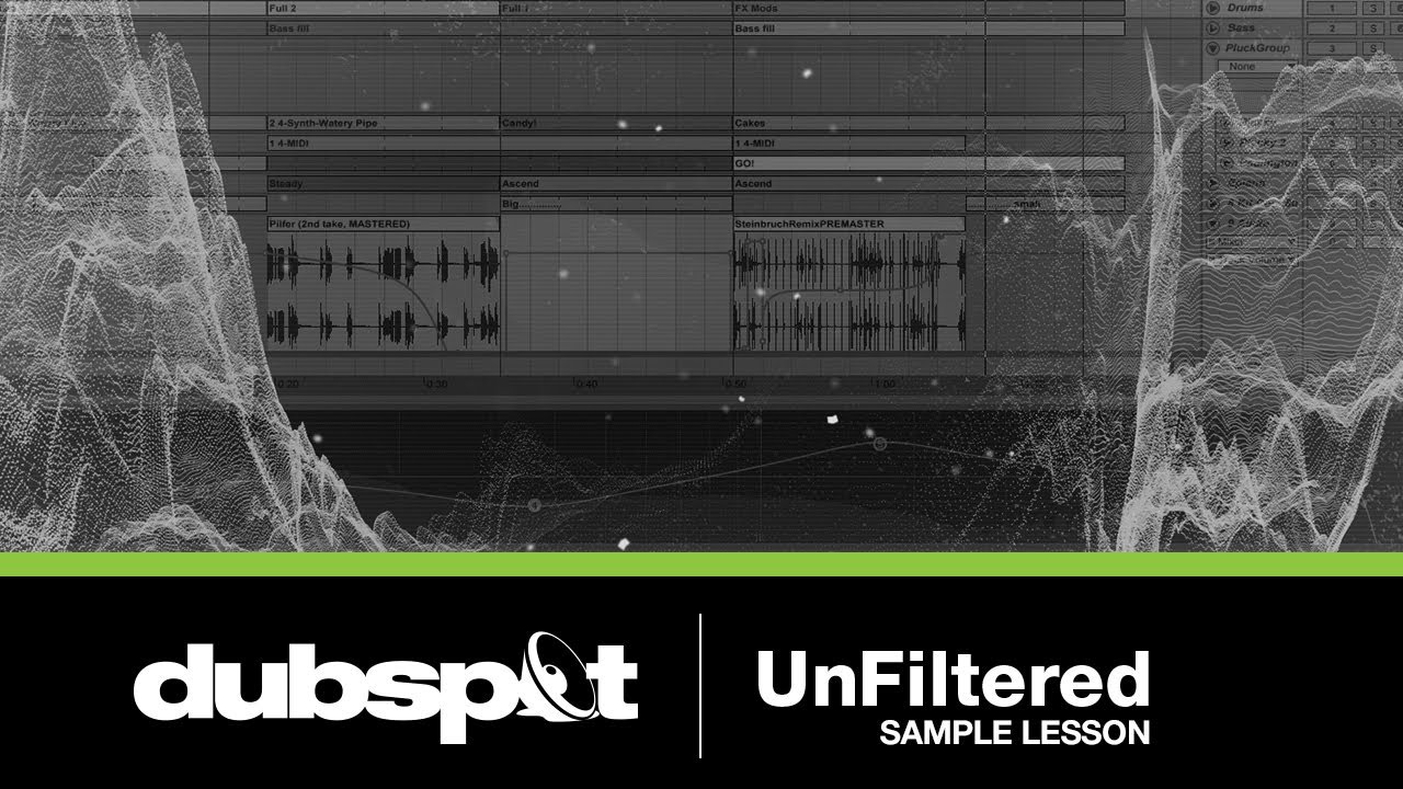 UnFiltered - Dubspot Online School Preview: Ableton Live 9 Sample ...