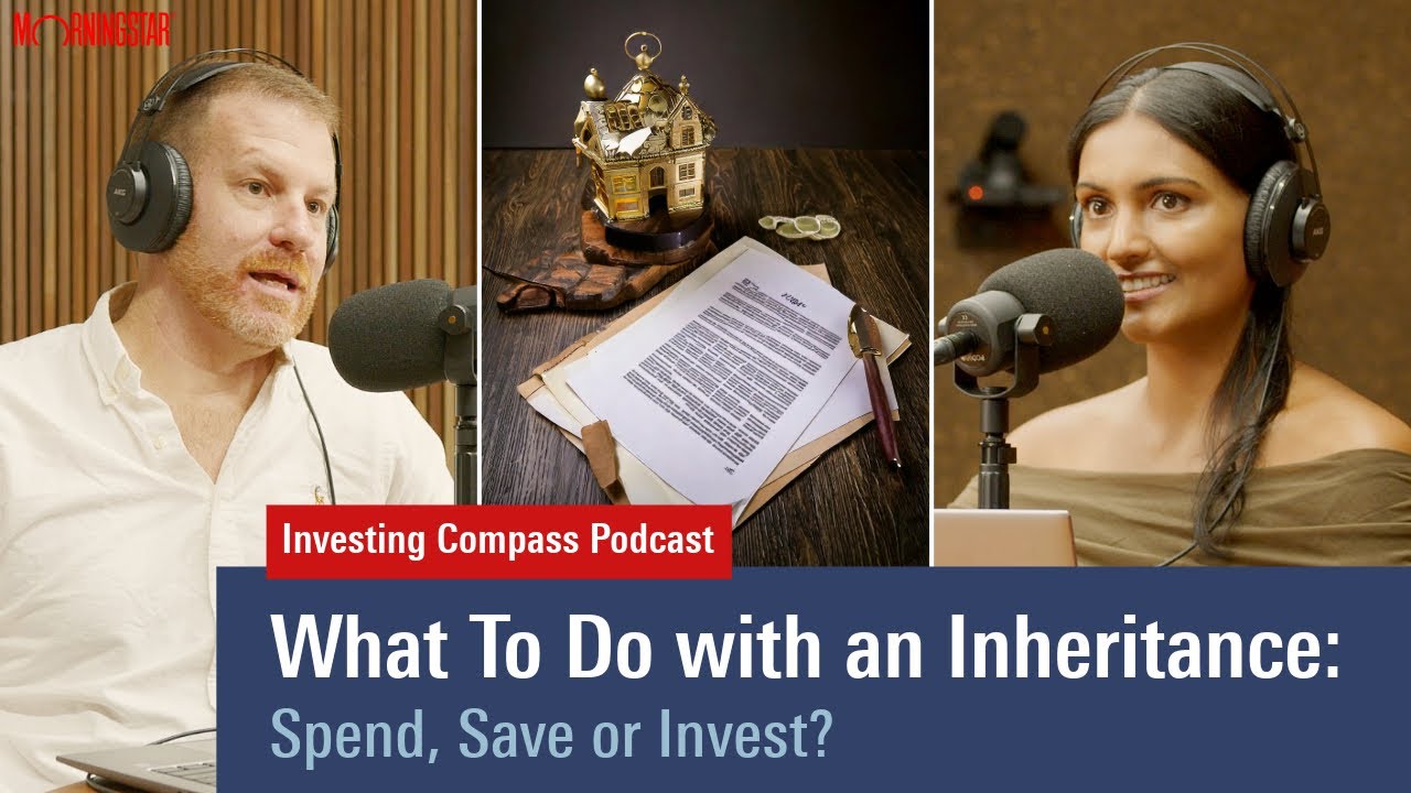What to Do With an Inheritance: Spend, Save, or Invest? - YouTube