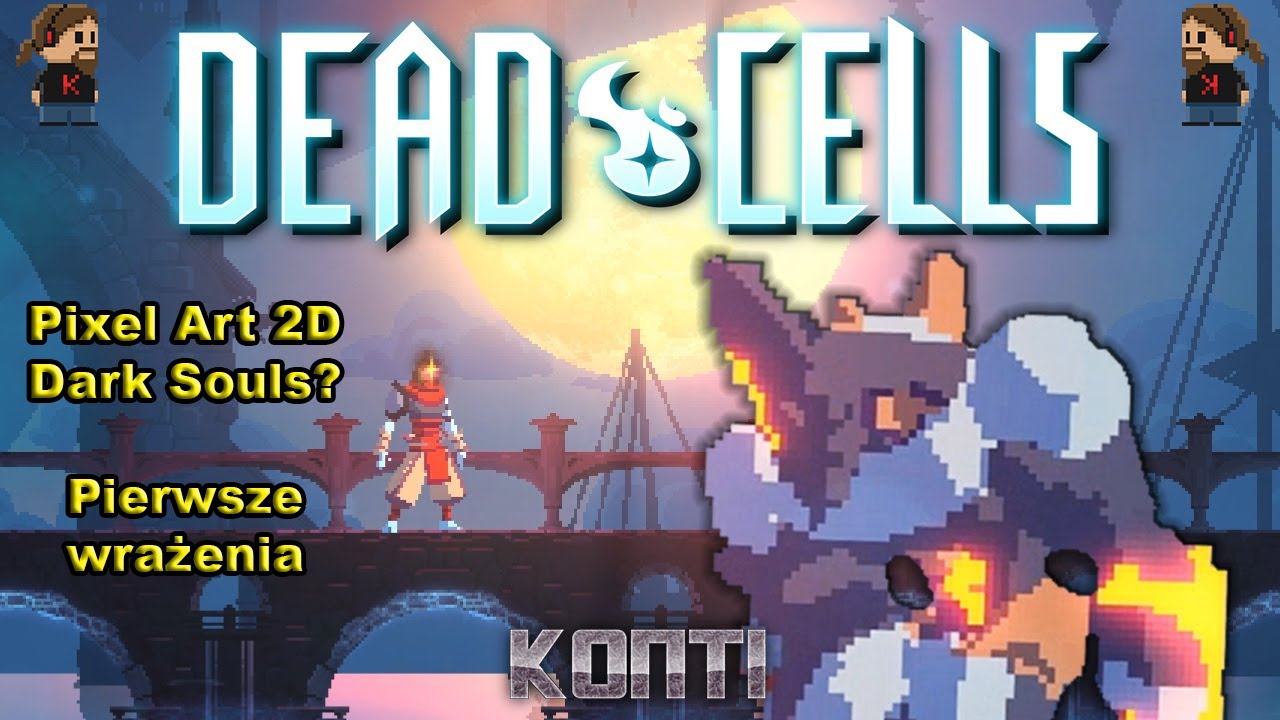 Dead Cells - Pixel Art 2D Dark Souls? Pierwsze wrażenia z gry :) - YouTube