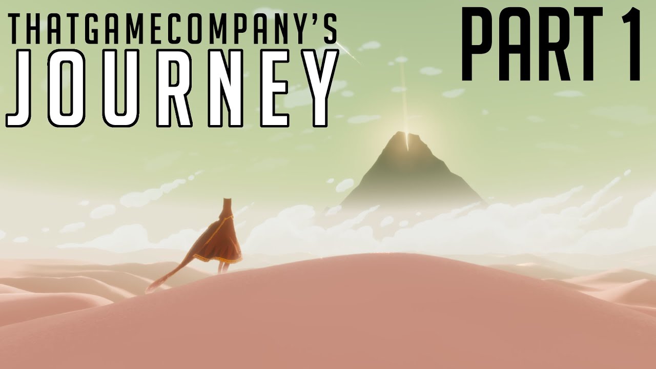 ThatGameCompany’s Journey - Part 1 - YouTube