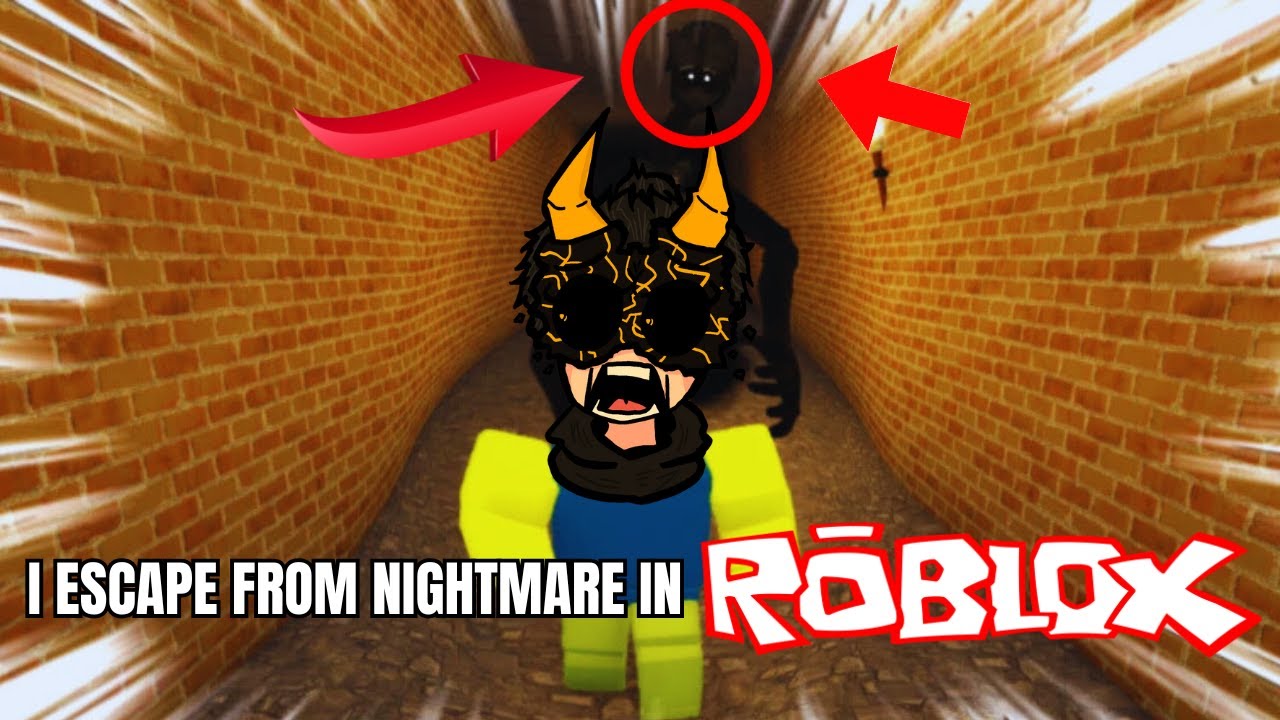 I Run From a ROBLOX NIGHTMARE!?! (Insane Video Watch Till The END ...