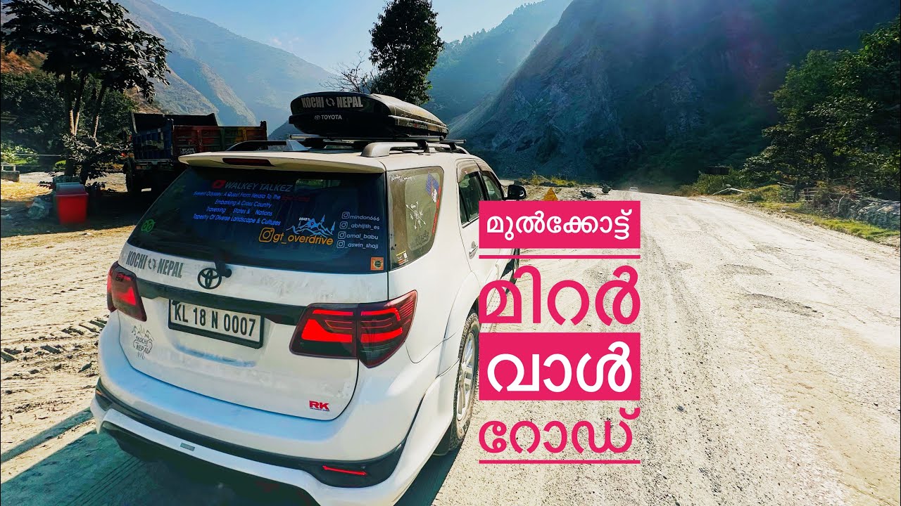 India Nepal road trip|Malaylam|Totota Fortuner||Himalyas|Mulkot mirror ...