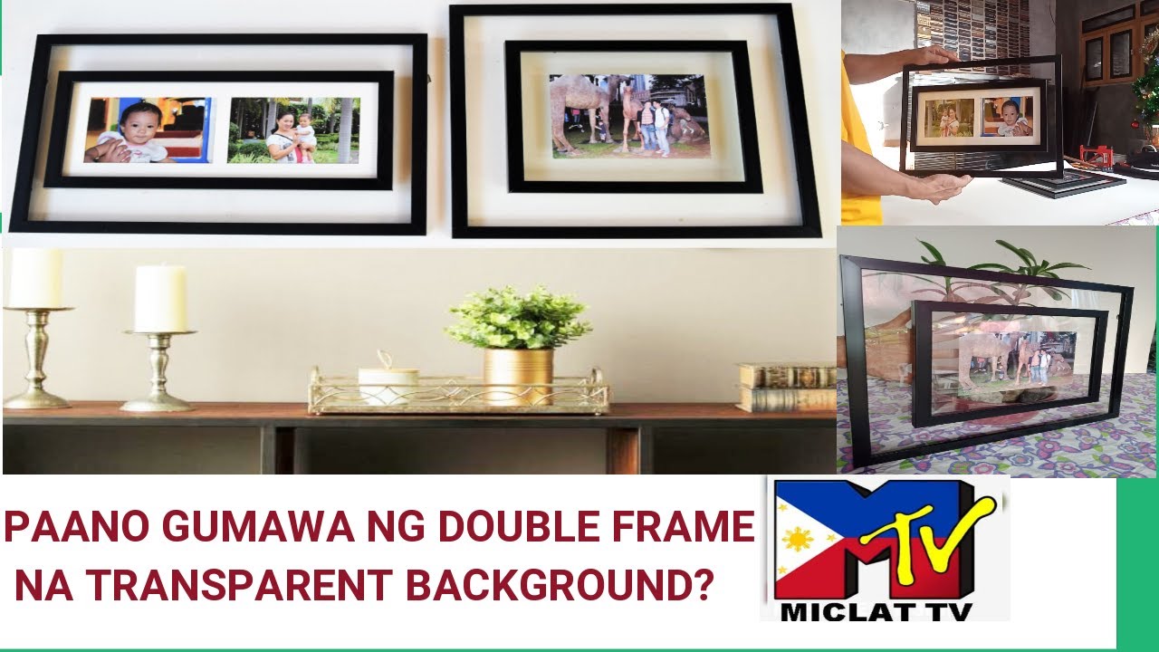 HOW TO MAKE TRANSPARENT FRAME WITH DOUBLE FRAME?DIY - YouTube