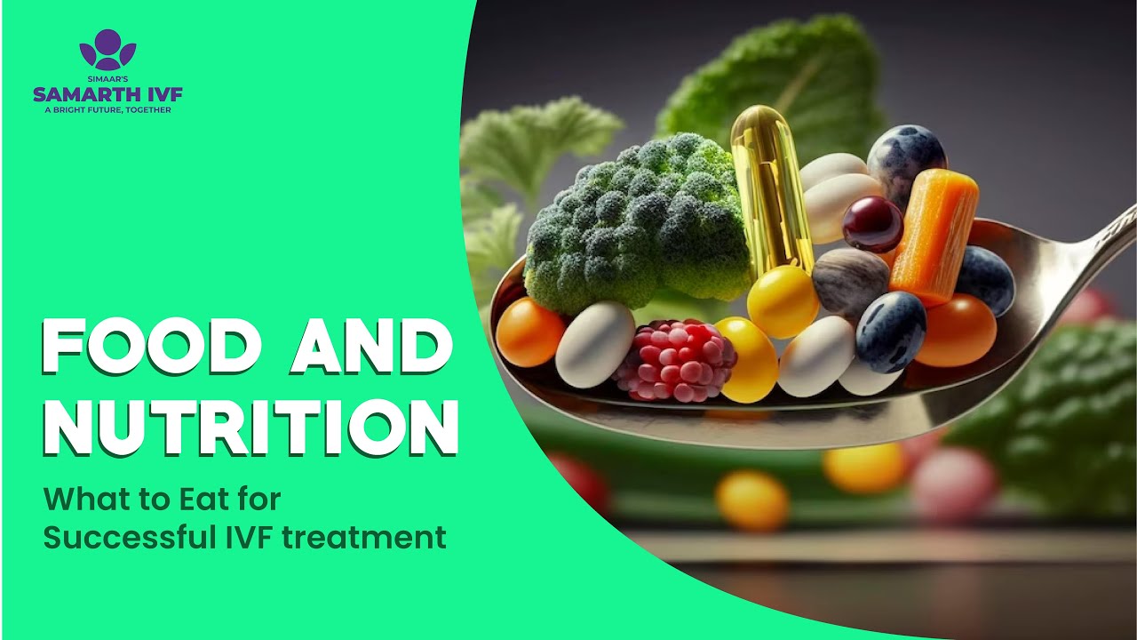 Diet for Successful IVF | Health Tips by Samarth Hospital Aurangabad ...