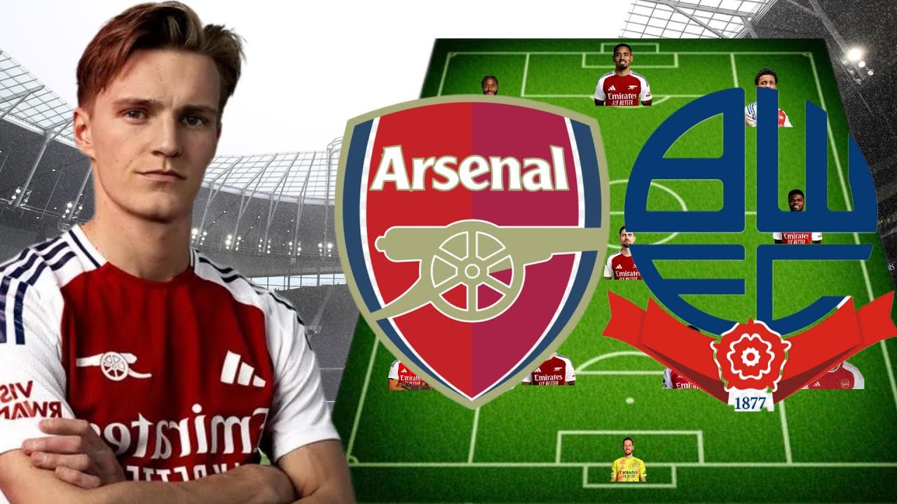 SAKA OUT: ARSENAL POSSIBLE LINE-UP AGAINST BOLTON WANDERERS AT EMIRATES ...