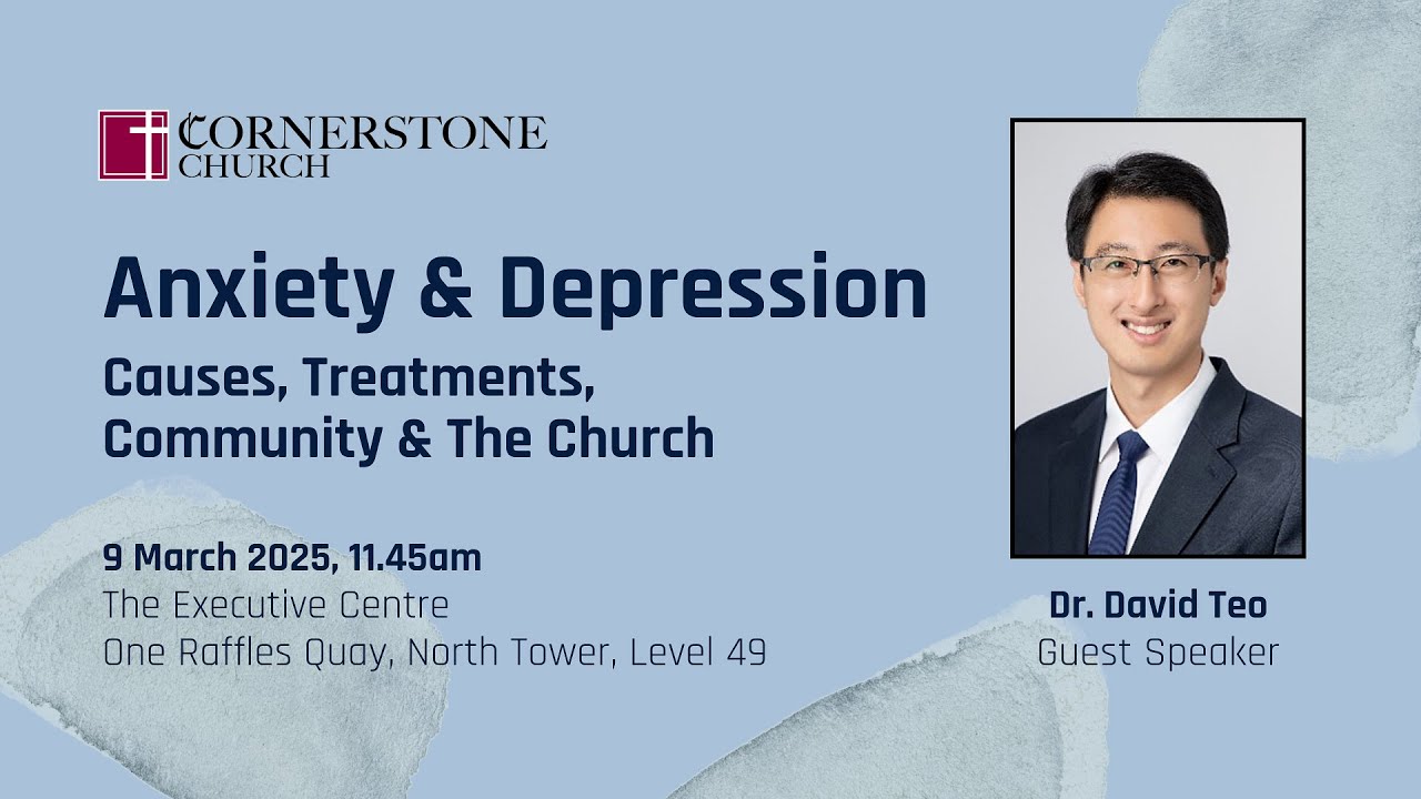 "Anxiety & Depression" – Dr. David Teo - YouTube