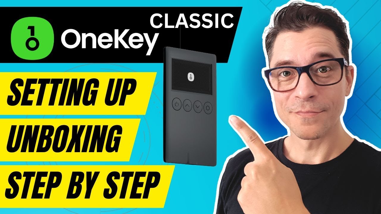 OneKey Classic Setting Up Guide | Unboxing | Step By Step Tutorial - YouTube