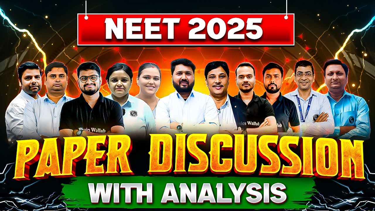 🔴 NEET 2025 Live Discussion | Paper Solution & Analysis #neet2025 - YouTube