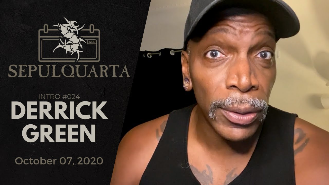 Sepultura - Intro with DERRICK GREEN (October 07, 2020 | SepulQuarta ...
