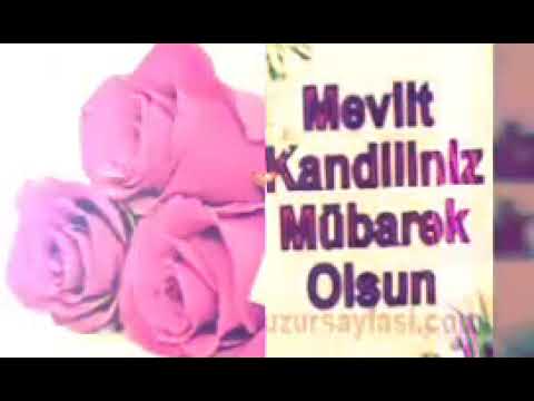 Mevlid kandili videosu lütfen abone olun