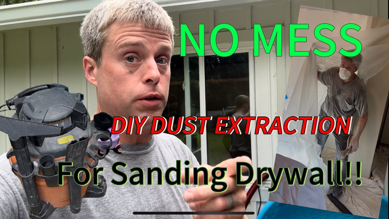 The ultimate DIY dust EXTRACTION for sanding DRYWALL MUD in your home ...