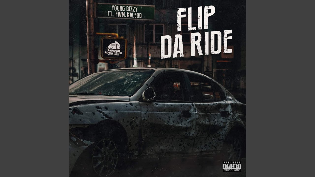 Flip Da Ride (feat. Young Bizzy) - YouTube