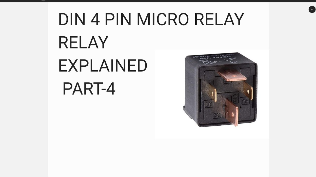 DIN 4 PIN Micro Relay | Relay Explained Series Part-04. - YouTube