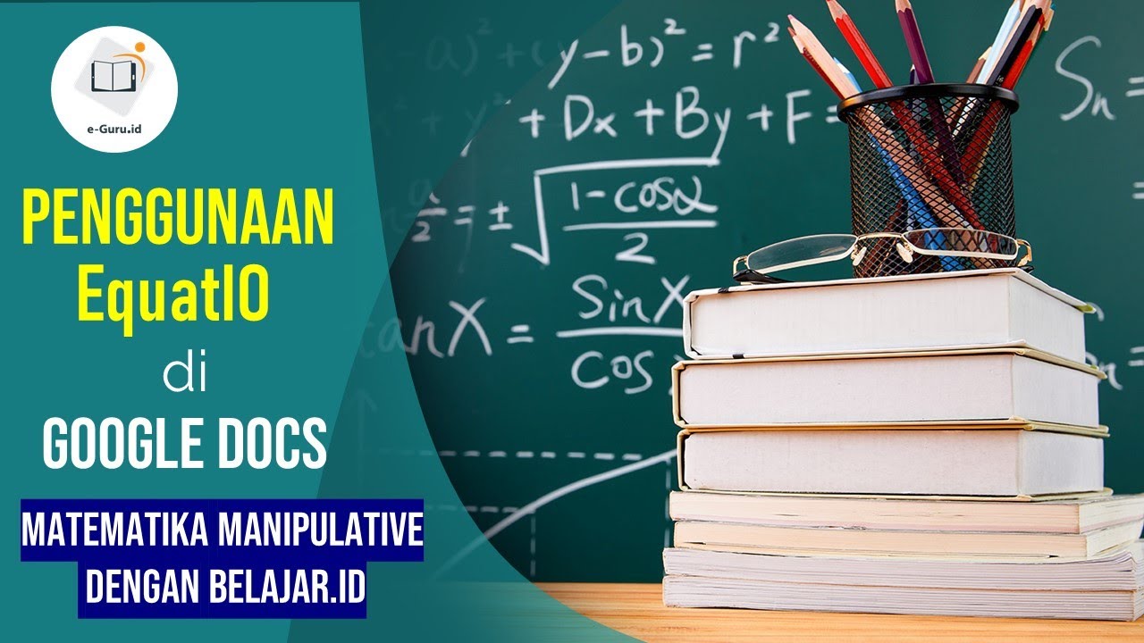 Penggunaan EquatIO Di Google Docs Matematika Manipulatif Di Belajar Penggunaan EquatIO Di Google Docs Matematika Manipulatif Di Belajar