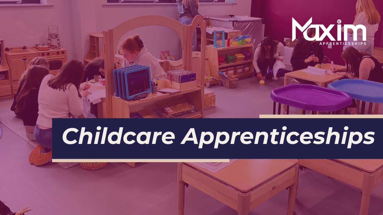 Childcare and Early Years Apprenticeships at Macclesfield College - YouTube