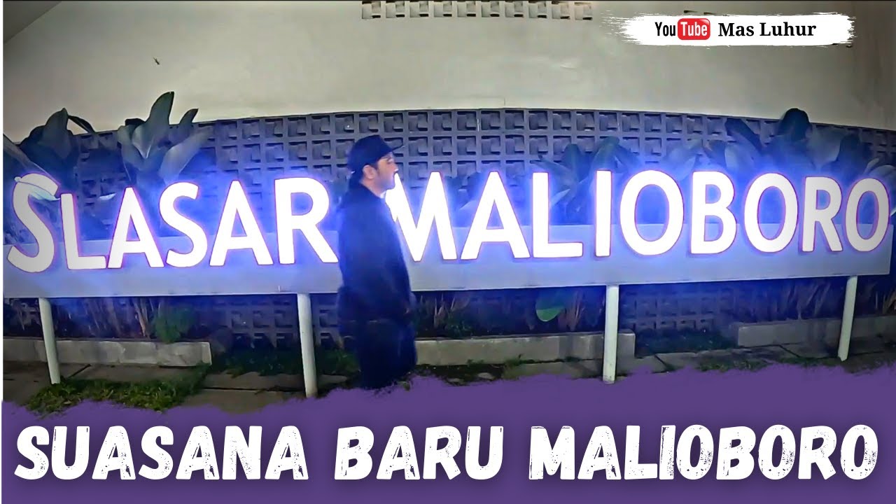 JALAN - JALAN MALAM DI SLASAR MALIOBORO YOGYAKARTA - YouTube