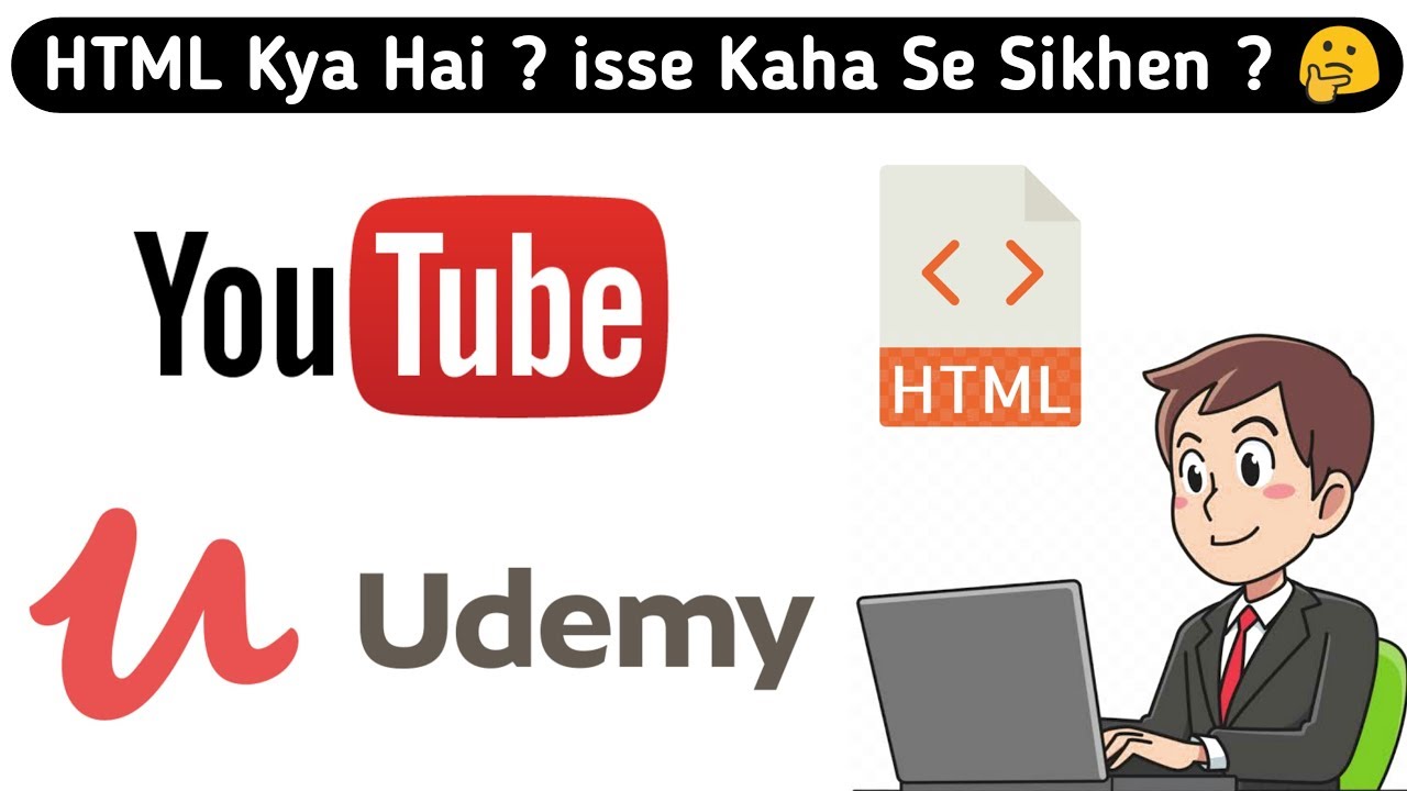 Html Kya Hai Kaise Sikhe | Ye Kis Liye Kaam Aata Hai | What is Html in ...