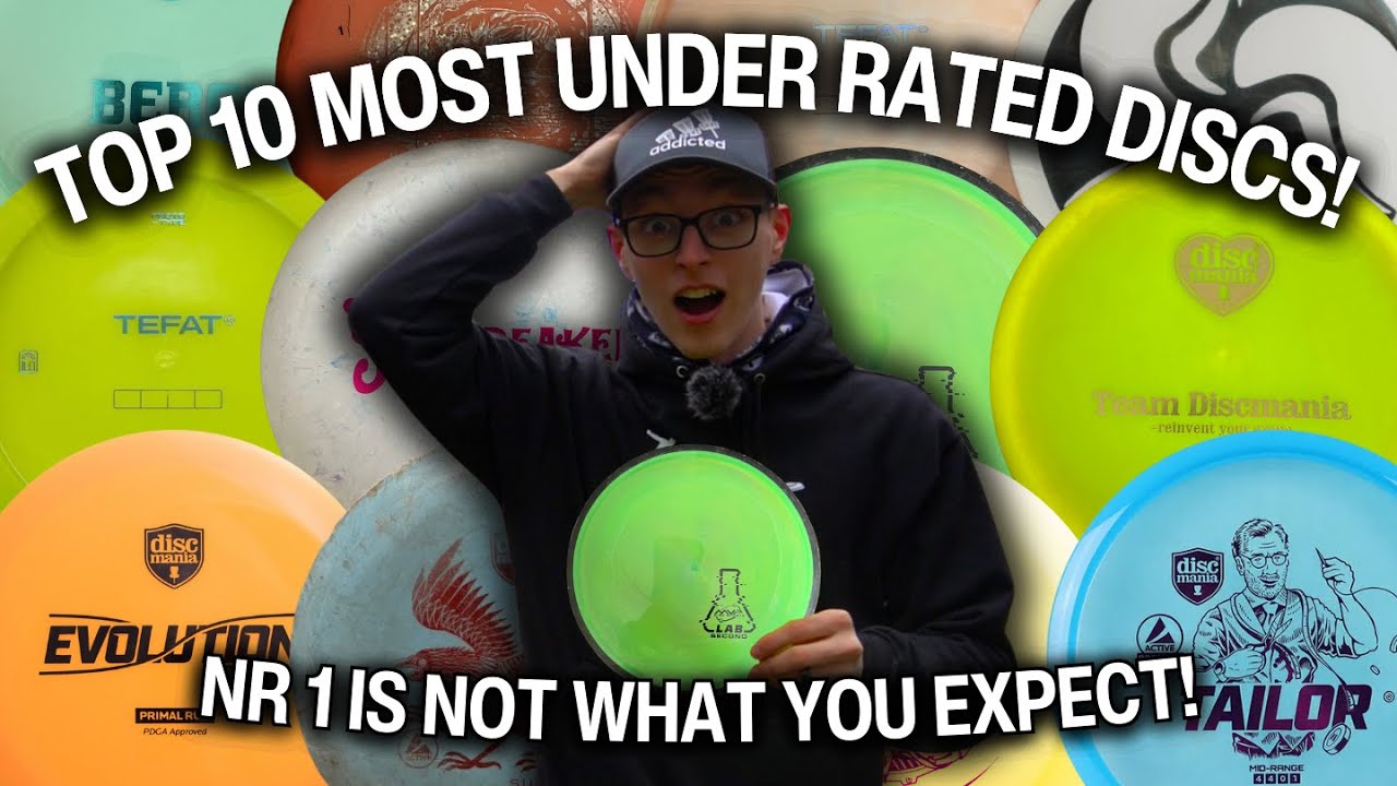 TOP 10 MOST UNDER RATED DISCS IN DISC GOLF!!! - YouTube