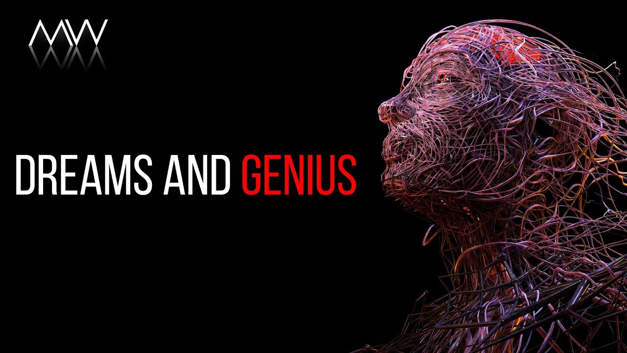 Why Are We Geniuses When We Dream? Dreams Of Genius - YouTube