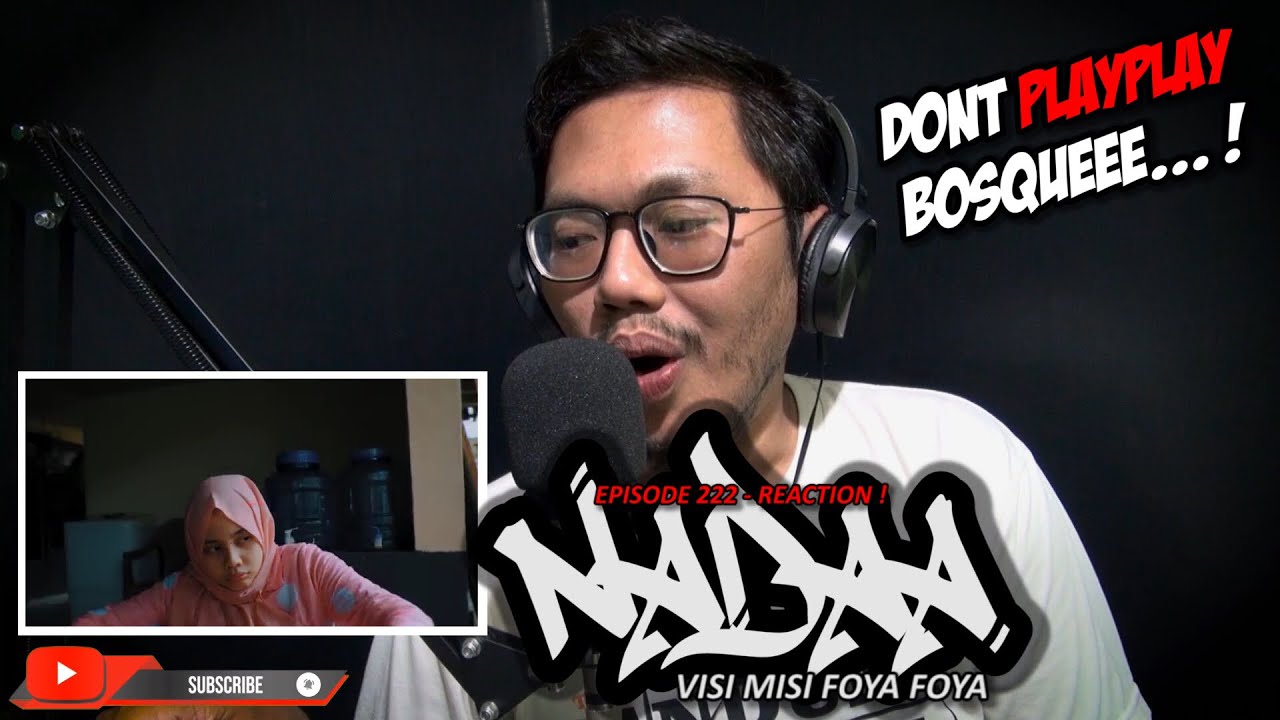 REACTION VIDEO MUSIC NADAA - VISI MISI FOYA FOYA PROD. BY RAPPER ...