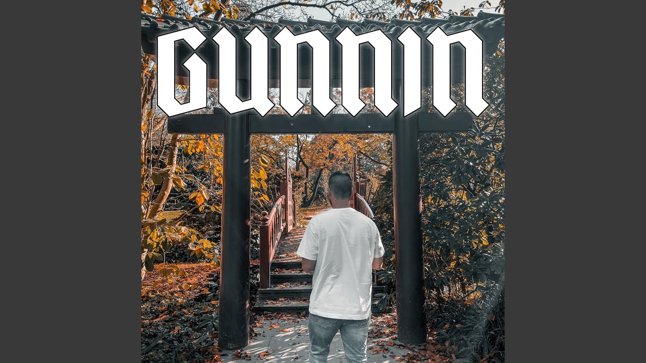 Gunnin - YouTube
