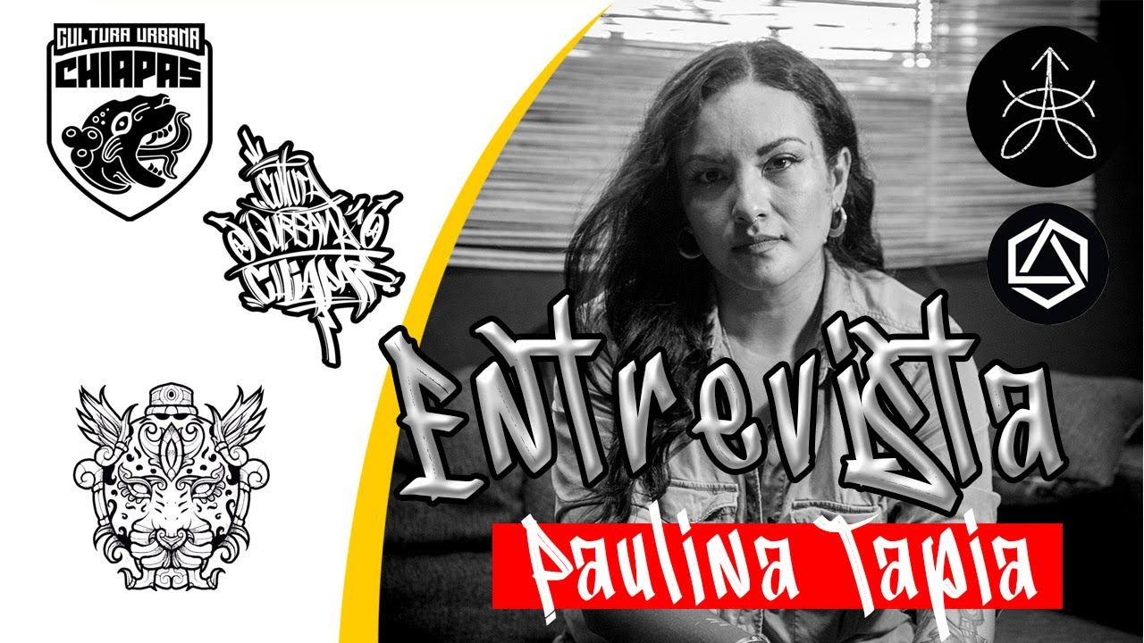 Entrevistamos a Paulina Tapia Tatuadora Chiapaneca - YouTube