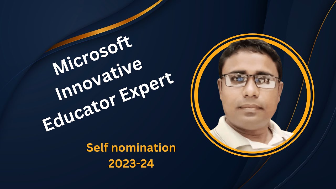 Become a Microsoft Innovative Educator Expert! Self nomination 2023-24 ...