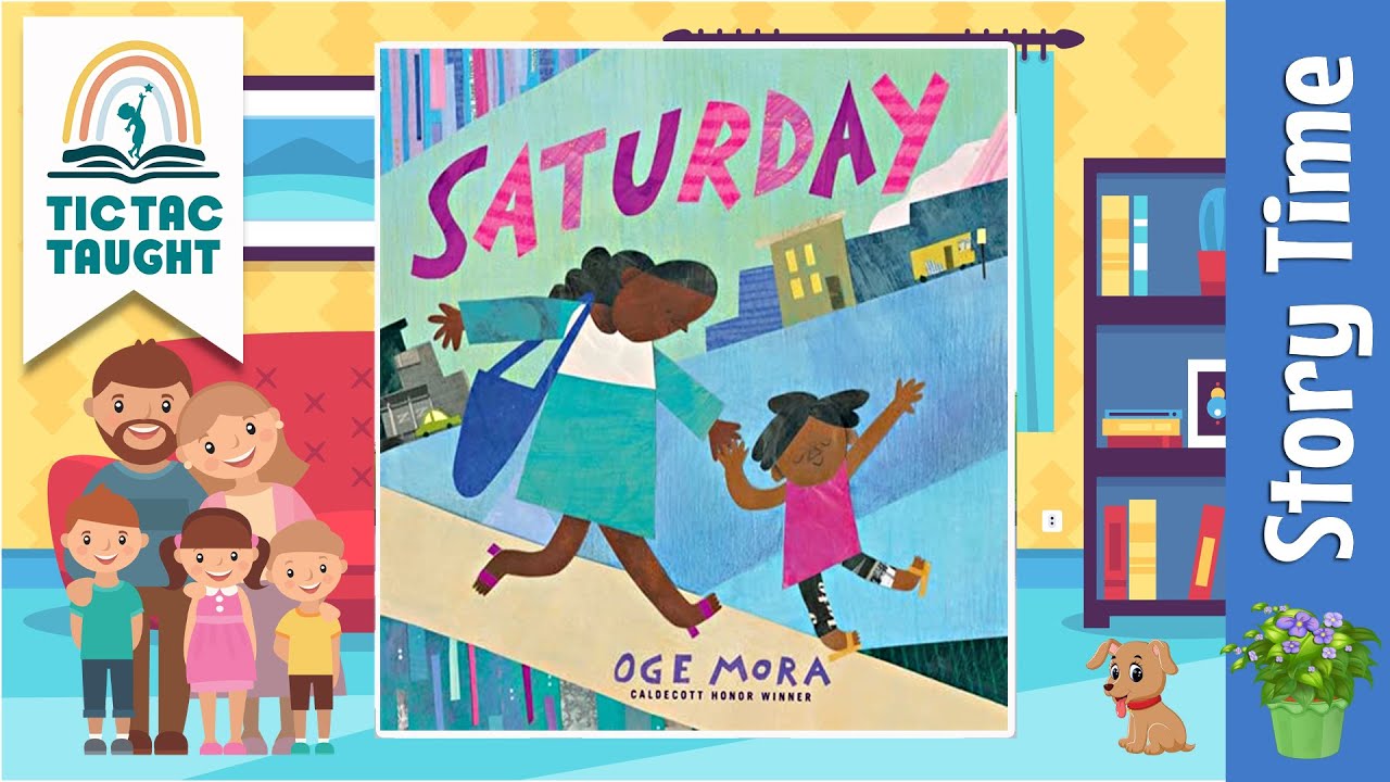 SATURDAY by Oge Mora ~ Kids Book Storytime, Kids Book Read Aloud ...