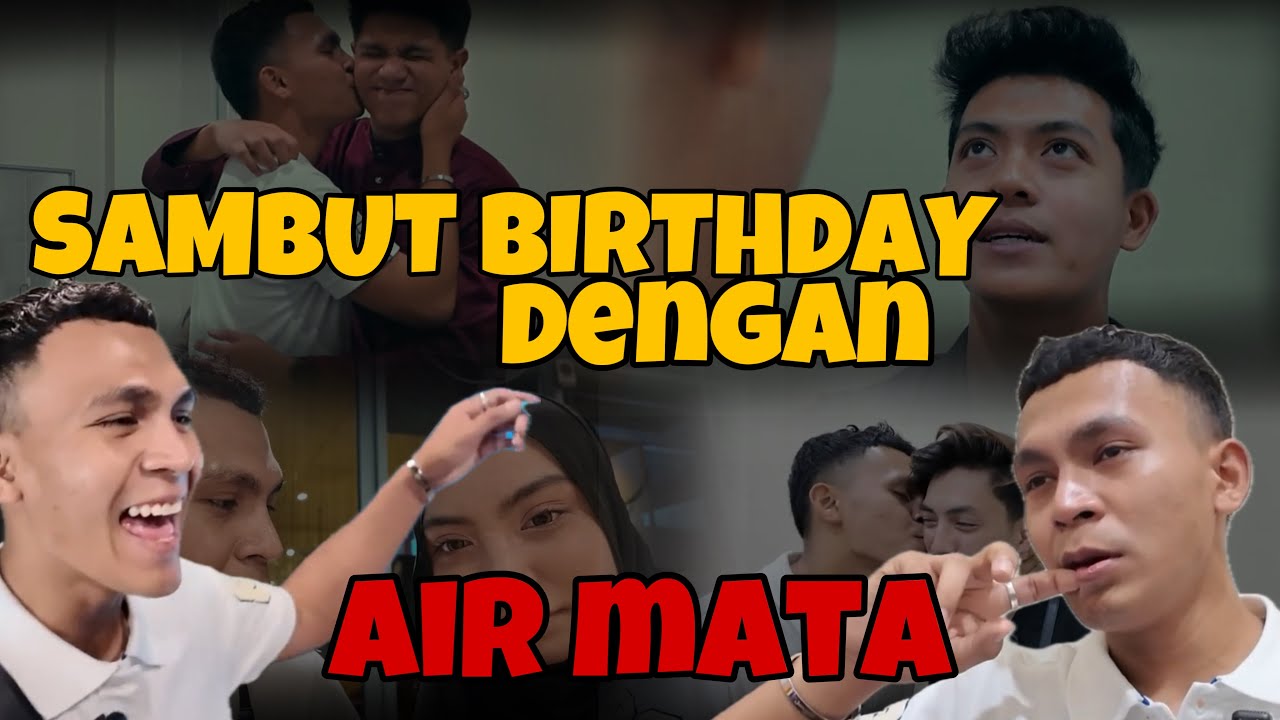 AI TEAM SAMBUT BIRTHDAY PAIH! NAZRUL SYAHMIE NANGIS?! HADIAH SPECIAL ...