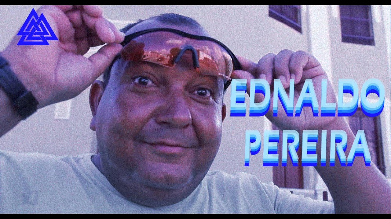 QUEM É EDNALDO PEREIRA? - YouTube