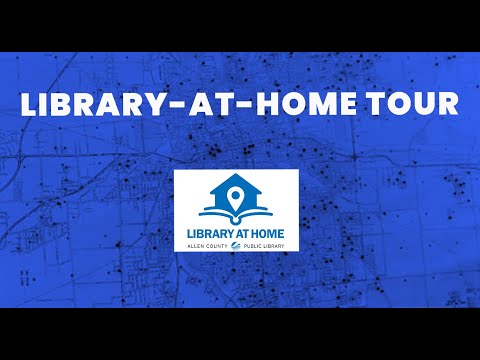 ACPL Branch Tour: Library-At-Home