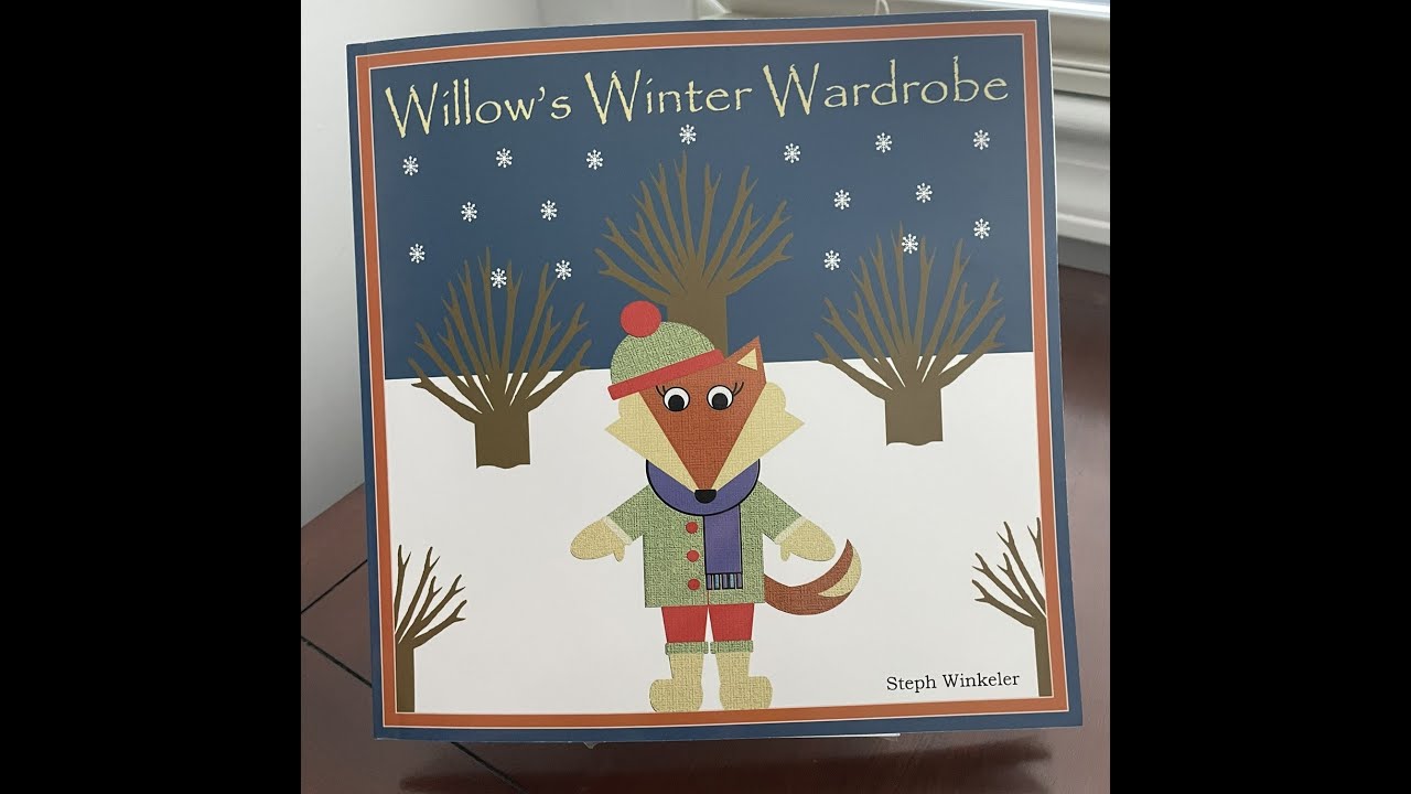 Willow's Winter Wardrobe: A Speech/Language Book on Sequencing Winter ...