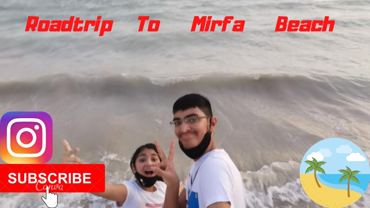 Roadtrip To Mirfa Beach Vlog By Steve Vlogz - YouTube