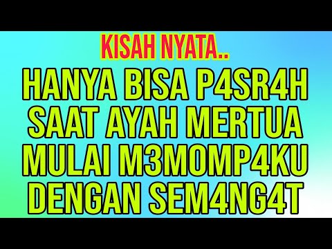 Aku Tidak Bisa Menolak Permintaan Ayah Mertua - Kisah Nyata