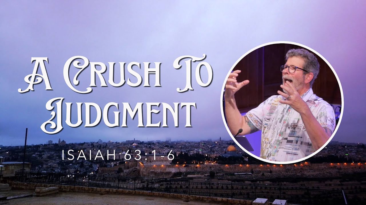 Armageddon, Eden and...Groot? [Isaiah 63:1-6 - A Crush To Judgment ...
