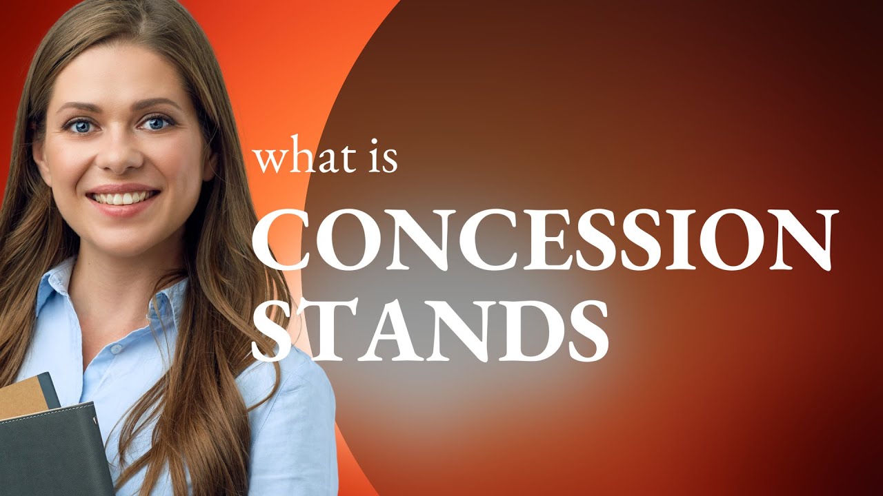 Understanding "Concession Stands": A Guide for English Learners - YouTube