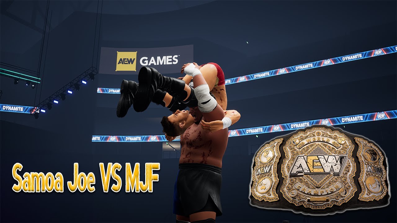 AEW Fight Forever After Hours Samoa Joe VS MJF For The AEW World ...