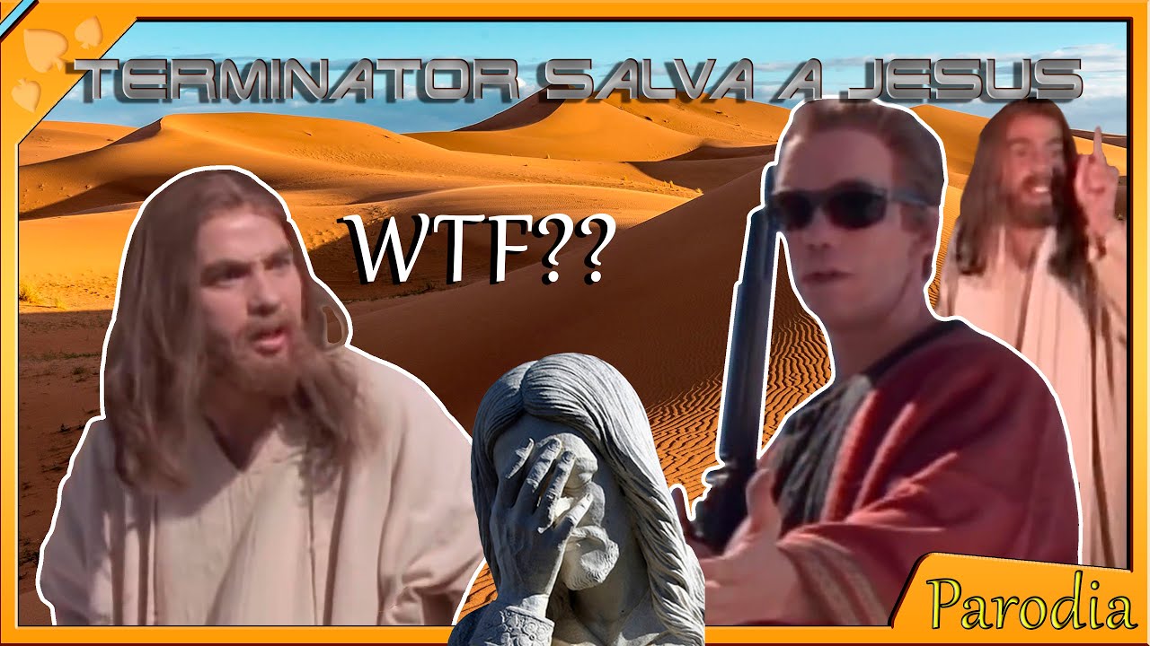 ¡Terminator Salva a Jesucristo! 🙏 - YouTube