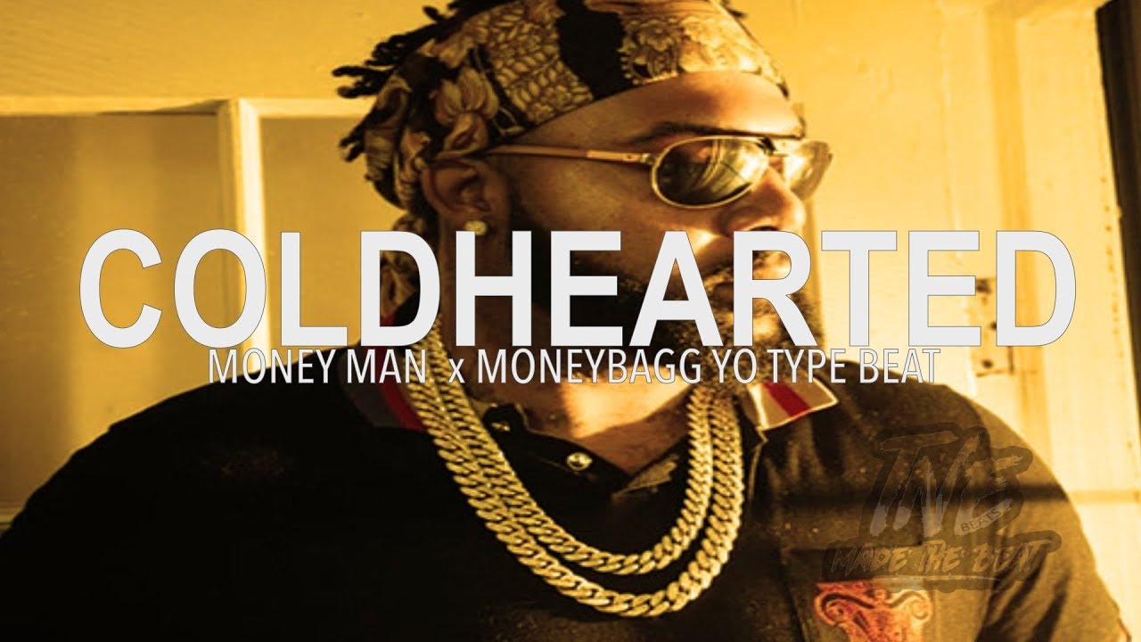 [FREE]🔥 Money Man x MoneyBagg Yo Type Beat 2018 ''Coldhearted' (Prod By ...