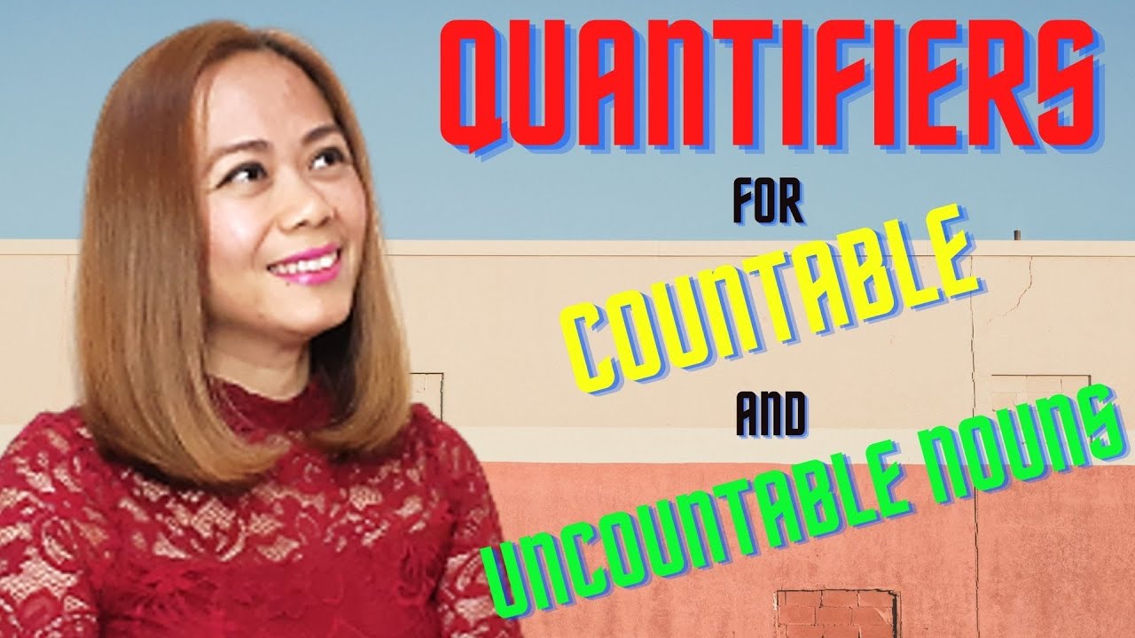 QUANTIFIERS WITH COUNTABLE AND UNCOUNTABLE NOUNS | ENGLISH GRAMMAR LESSON | ENGLISH EXAM ...