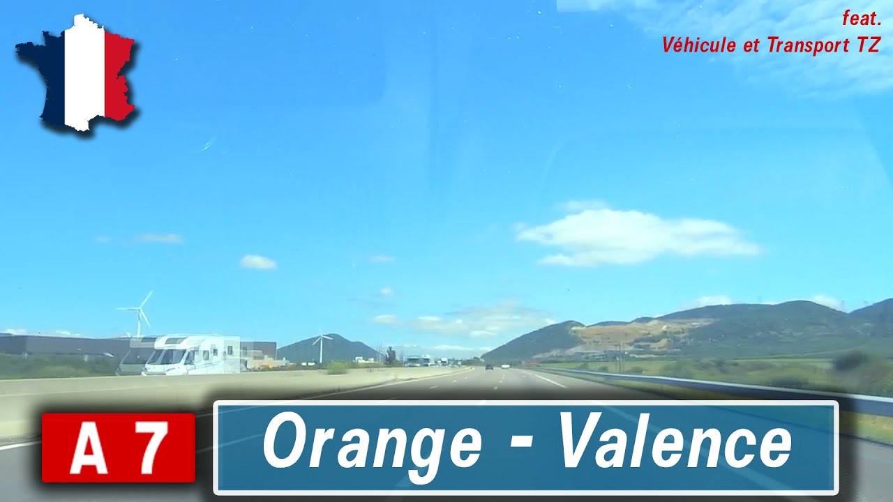 France (F): A7 Orange - Valence w/ @zelthe - YouTube